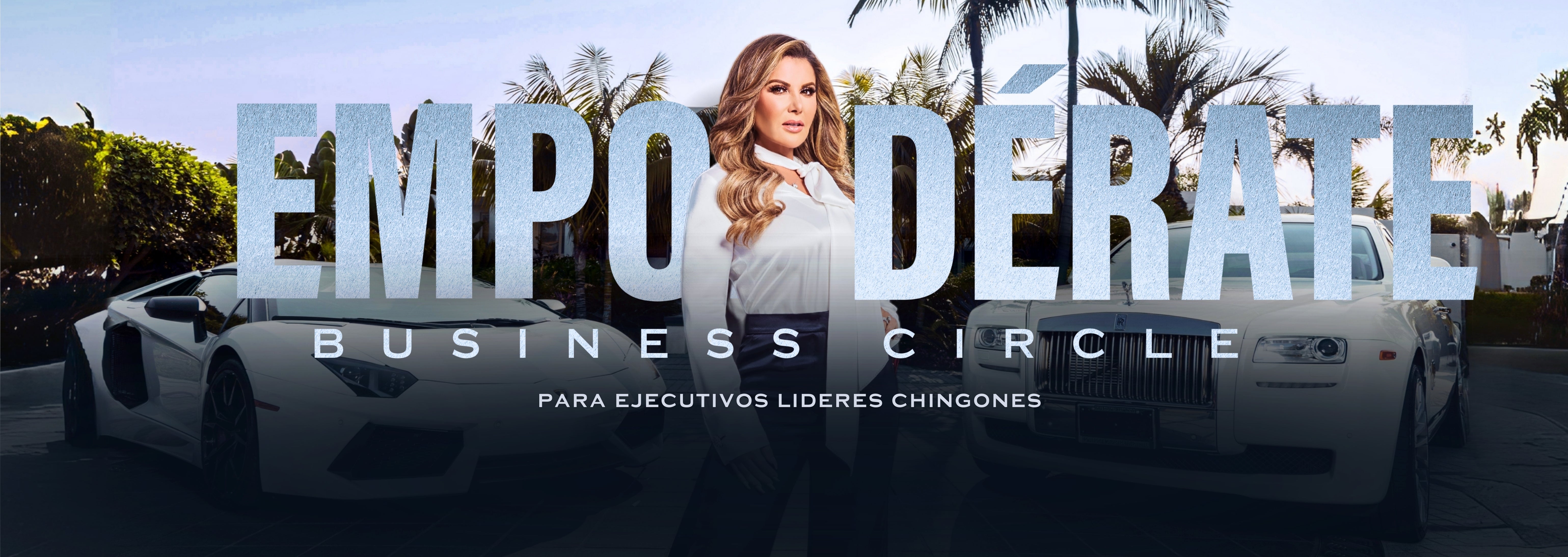 Empodérate Business Circle: Multiplica tus Ingresos y Crece tu Negocio – Adriana Gallardo